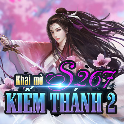 [NEW] KHAI MỞ MÁY CHỦ S267 | CMN Online