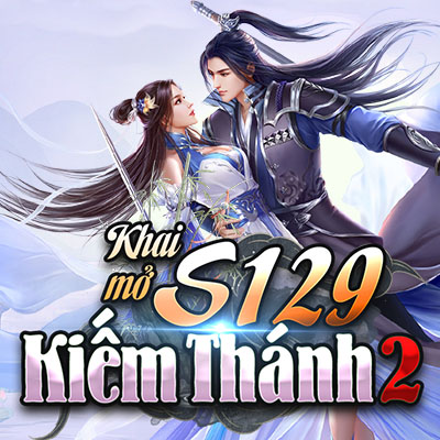 [NEW] KHAI MỞ MÁY CHỦ S129 | CMN Online