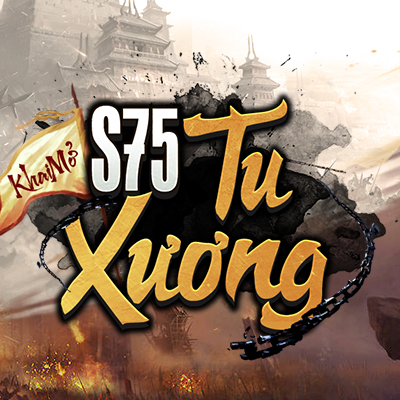 RA MẮT MÁY CHỦ MỚI S75 - TU XƯƠNG | CMN Online