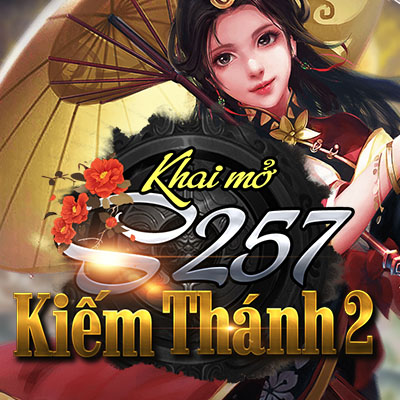[NEW] KHAI MỞ MÁY CHỦ S257 | CMN Online