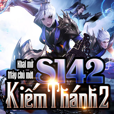[NEW] KHAI MỞ MÁY CHỦ S142 | CMN Online
